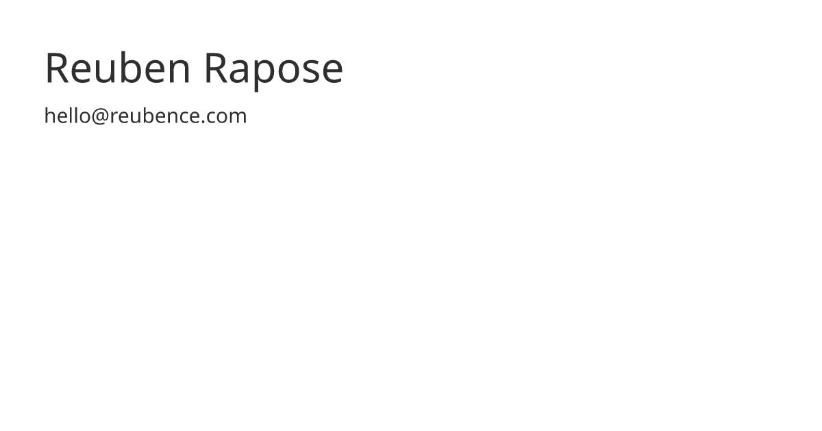 Reuben Rapose - full-stack developer, entrepreneur, and amateur ...